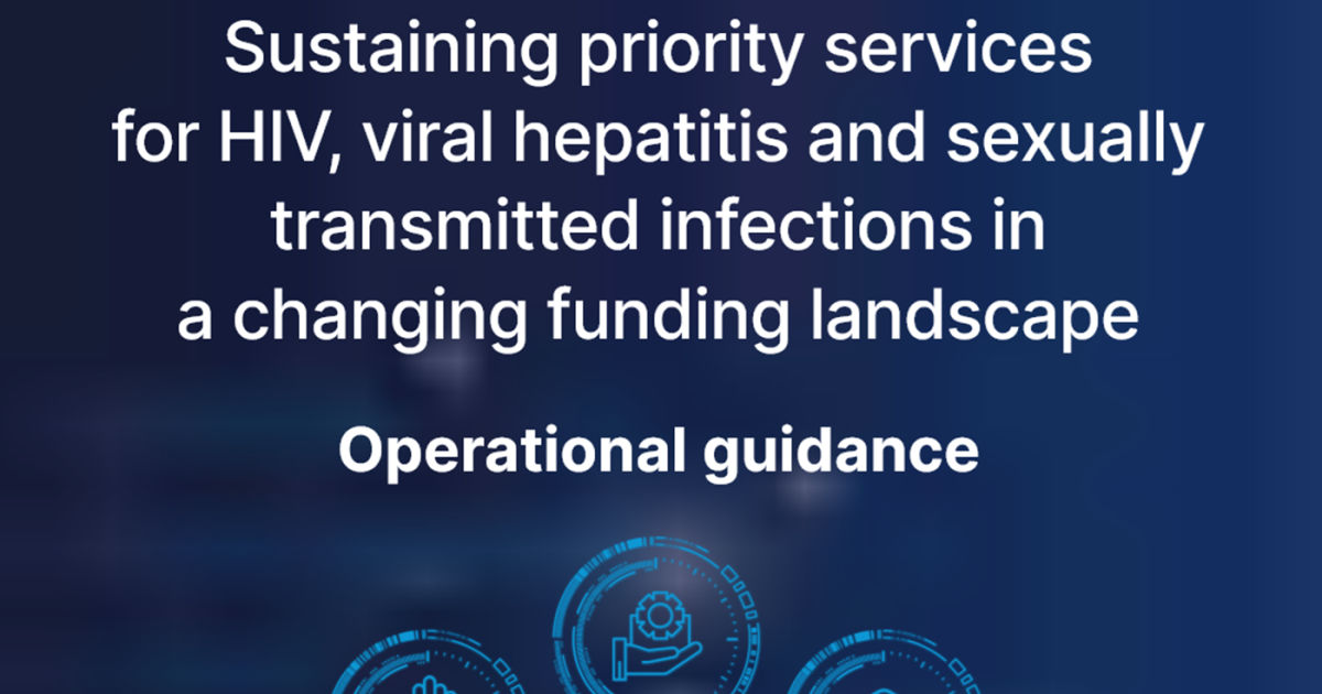 Sustaining Priority Services for HIV, Viral Hepatitis and STIs in a ...